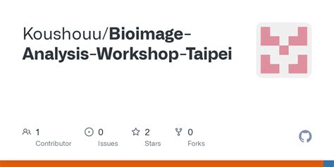 Github Koushouubioimage Analysis Workshop Taipei