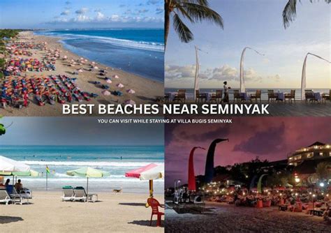 Best Beaches Near Seminyak You Can Visit While Staying At Villa Bugis Seminyak Villa Bugis