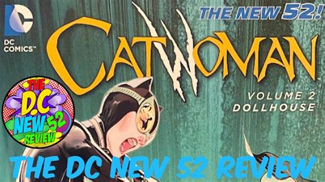 The Dc New 52 Review Catwoman Vol2 Review Youtube