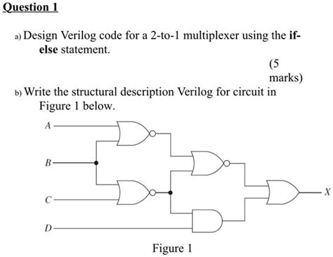 Solved Texts Question 1 A Design Verilog Code For A 2 To 1