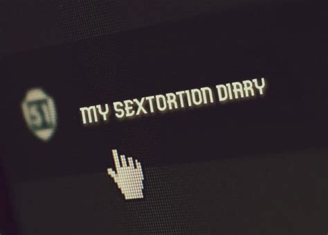 My Sextortion Diary Lays Bare The Online Battle For Our Bodies The