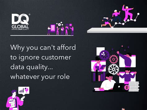 Why Is Data Quality Important Dq Global Driving Data Quality