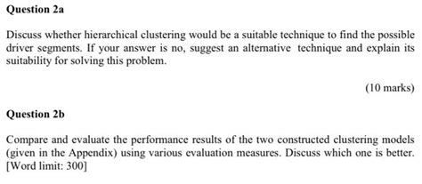 Solved Discuss Whether Hierarchical Clustering Would Be A