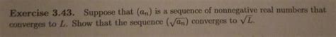 solved exercise 3 43 suppose that an is a sequence of