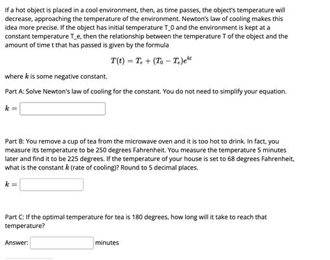 Solved If A Hot Object Is Placed In A Cool Environment Chegg Com