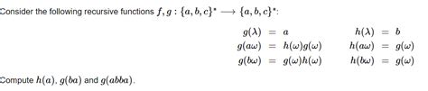 Solved Consider The Following Recursive Functions