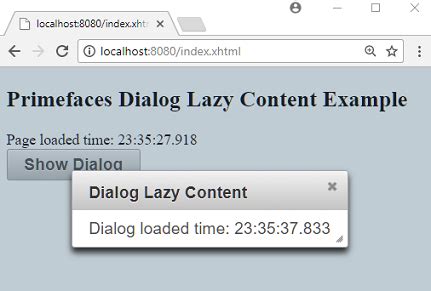 PrimeFaces Dialog Lazy Content Loading Example