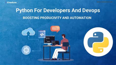 Python For Developers And Devops Boosting Productivity And Automation By Chadura Tech