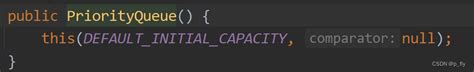 【java】priorityqueue优先级队列（堆）比较器详解java Priorityqueue Comparator Csdn博客