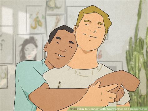 How To Connect With Your Partner On A Deeper Level 12 Tips