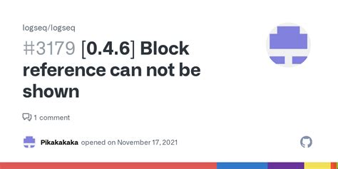 046 Block Reference Can Not Be Shown · Issue 3179 · Logseqlogseq