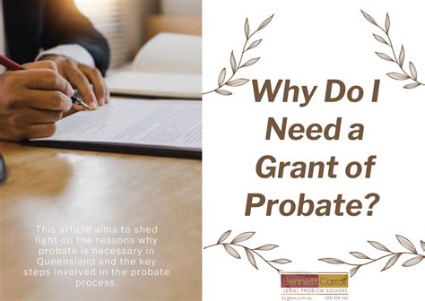 Why Do I Need A Grant Of Probate Wills And Estate Law Bennett Carroll Solicitors