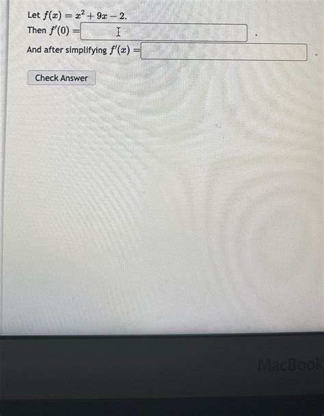 Solved Let Fxx29x 2then F0 ﻿iand After Simplifying