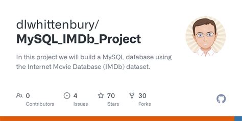 Github Dlwhittenbury Mysql Imdb Project In This Project We Will Build A Mysql Database Using