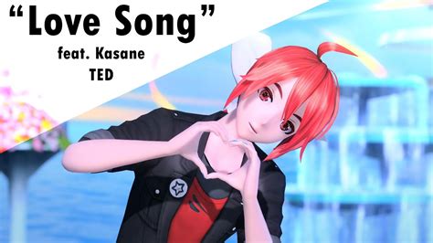 【synth V】love Song 愛の詩 Ai No Uta【kasane Ted Ai】1080p Youtube