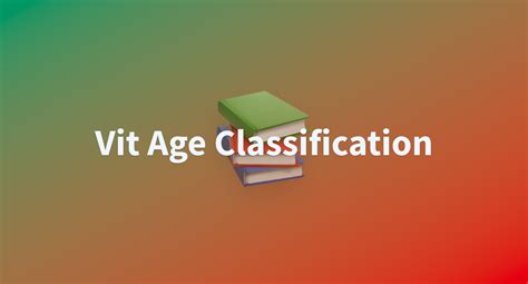 Nestor007vit Age Classification At Main