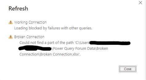 Solved Cannot Exclude Broken Connections From Refresh Microsoft