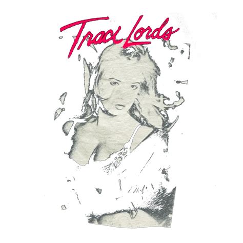 Traci Lords The Traci Lords Traci Lords Art Traci Lords Vintage Tr