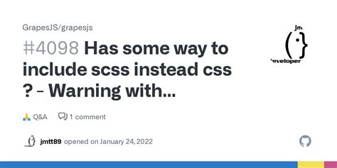 Has Some Way To Include Scss Instead Css Warning With Property