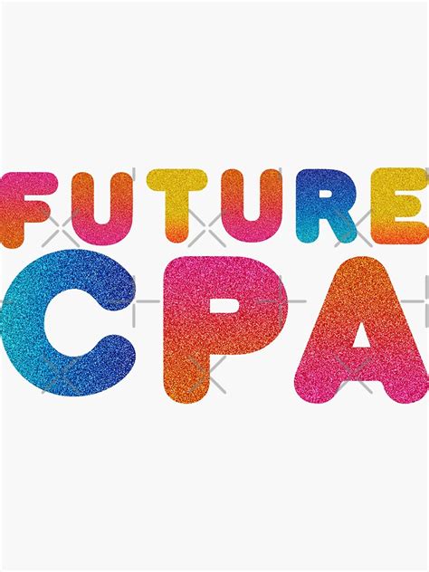 Future Cpa Sticker For Sale By Tomorrowquotes Redbubble