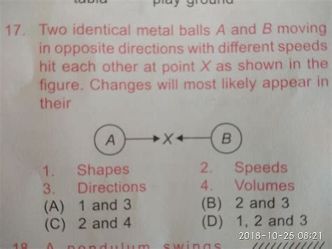 Two Identical Metal Balls A And B Moving In Opposite Directions With