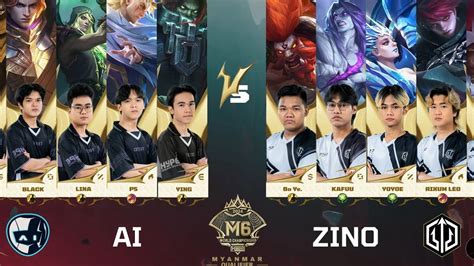 M6 Mm Qualifier Ai Vs Zino Game1 Mobilelegends Mlbb Youtube