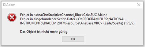 Error Message In Diadem Object No Longer Valid Ni Community