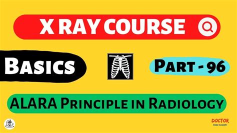 What Is The Primary Purpose Of The Alara Principle In Diagnostic