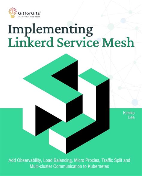 implementing linkerd service mesh… by gitforgits asian publishing