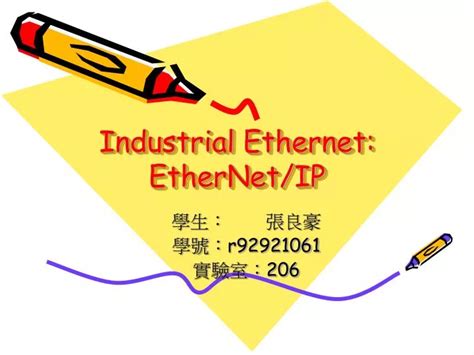 PPT Industrial Ethernet EtherNet IP PowerPoint Presentation Free Download ID