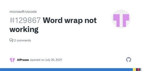 Word Wrap Not Working Issue Microsoft Vscode GitHub
