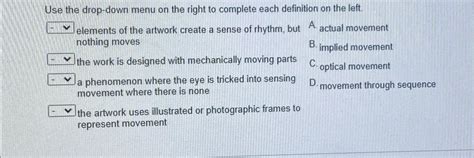 Solved Use The Drop Down Menu On The Right To Complete Each Chegg