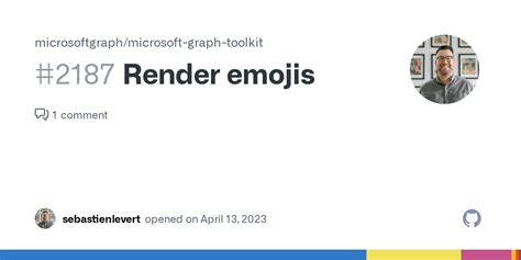 Render Emojis · Issue 2187 · Microsoftgraphmicrosoft Graph Toolkit · Github