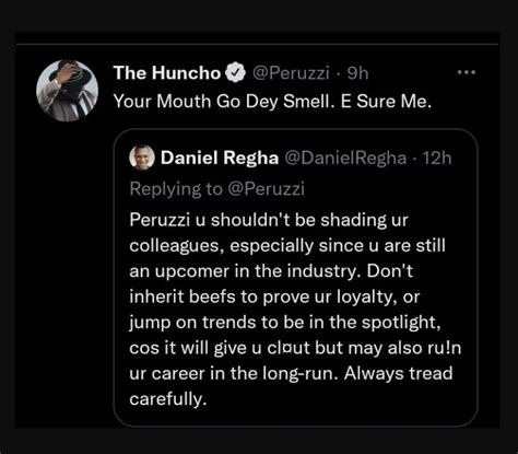 Peruzzi Drags Daniel Regha For Calling Him An Up And Coming Artist