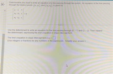Solved Determinants Are Used To Write An Equation Of A Line