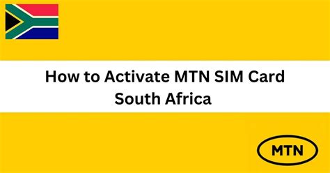 How To Activate MTN Sim Card 2023 An Easy Guide