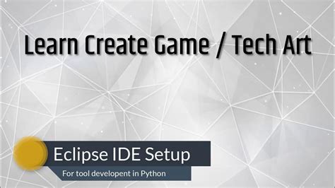 How To Set Up Eclipse Ide For Python And Maya Tool Programming Youtube