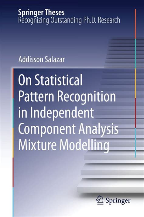 On Statistical Pattern Recognition In Independent Component Analysis