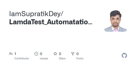 GitHub IamSupratikDey LamdaTest Automatation Assesment