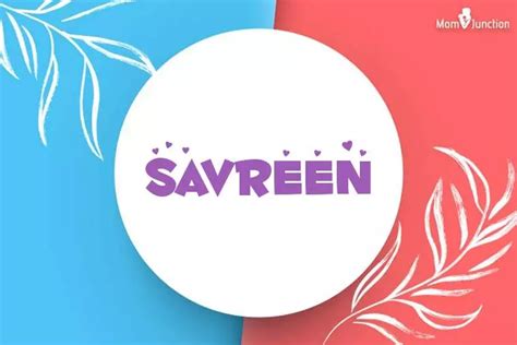Explore Savreen Meaning Origin And Popularity