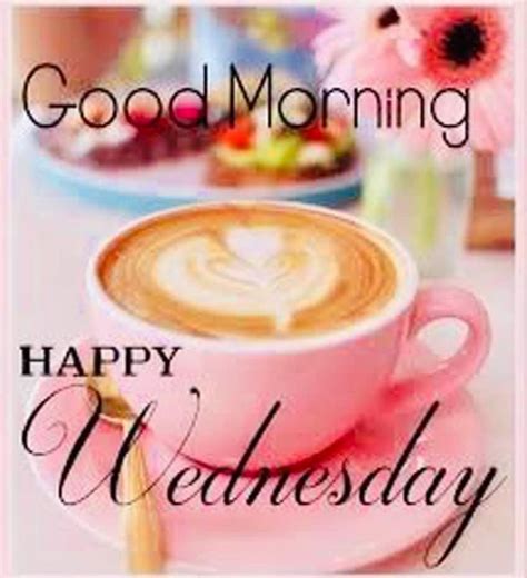Pin On Coffee Good Morning Wednesday Good Morning Happy Good Wednesday