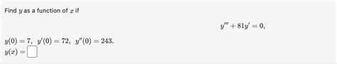 Solved Find Y ﻿as A Function Of X