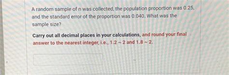 Solved A Random Sample Of N Was Collected The Population Chegg Com