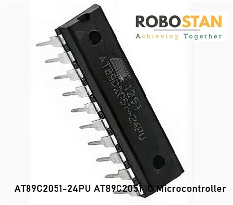 Buy AT89C2051 24PU AT89C2051 IC Microcontroller Online In Pakistan Robostan Pk