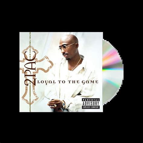 2pac Loyal To The Game Cd Vinyl Madness Bangladesh