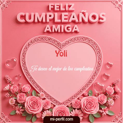 🎂 Feliz Cumpleaños Yoli 🎊 44 Imágenes Y S De Happy Birthday