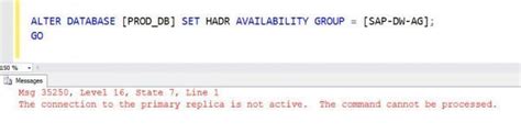 Sql Server Fix Msg 35250 The Connection To The Primary Replica Is