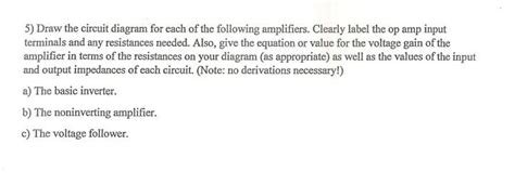 Solved 5 Draw The Circuit Diagram For Each Of The Foll