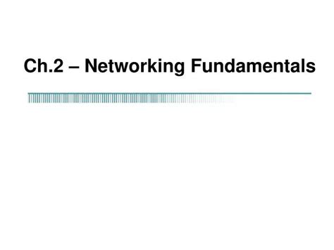 PPT Ch 2 Networking Fundamentals PowerPoint Presentation Free Download ID 4368489