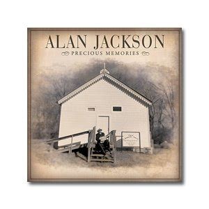 Precious Memories Cd Alan Jackson Official Webstore